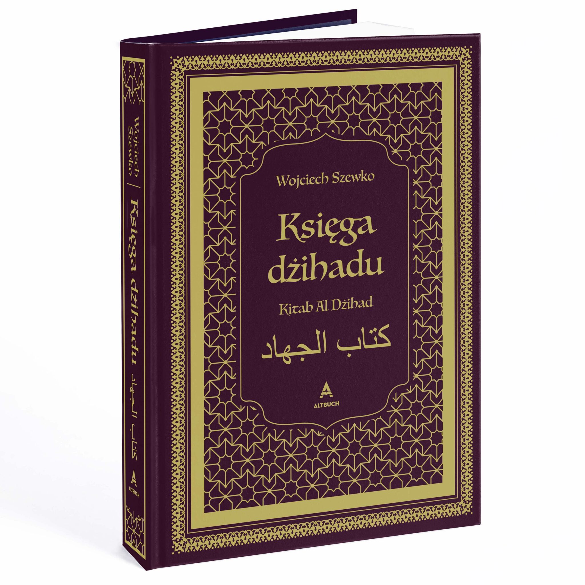 Księga dżihadu - Wojciech Szewko